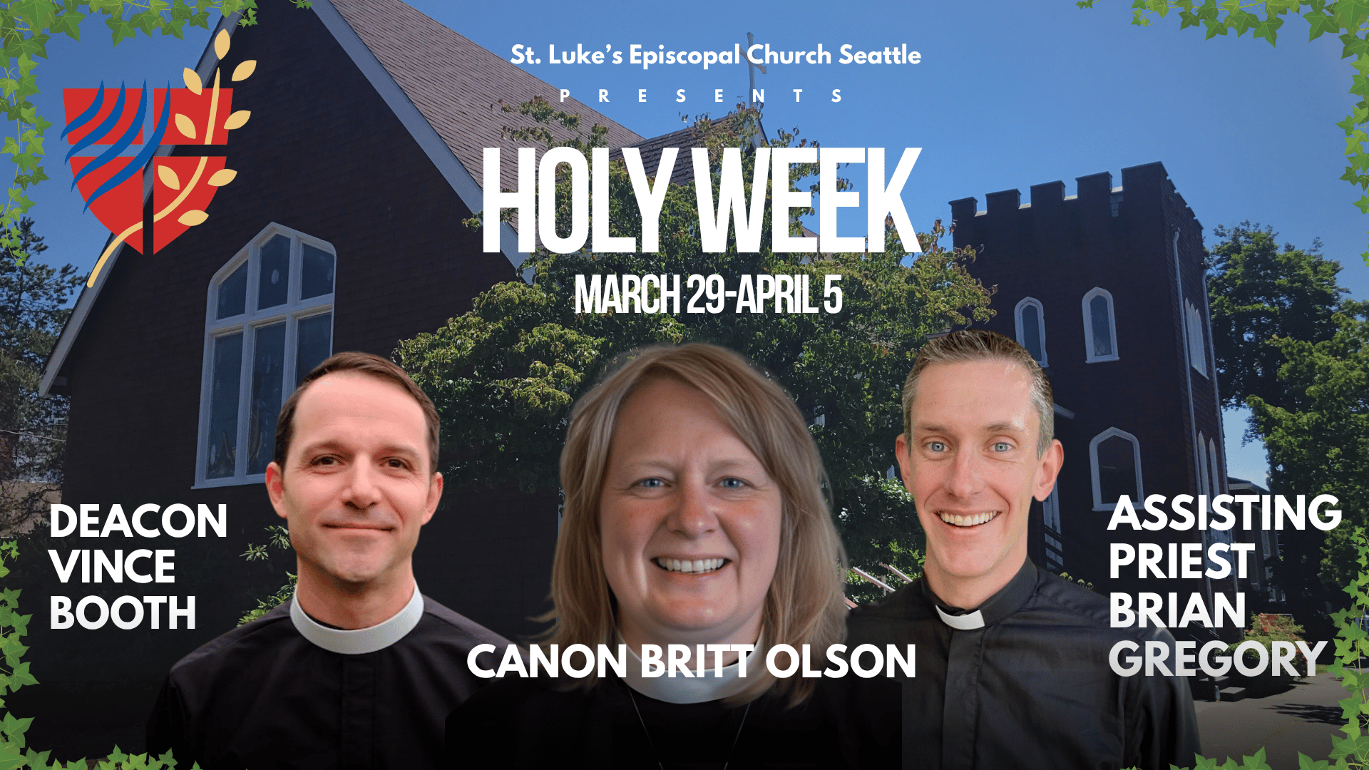 Holy Week at St. Luke’s - St. Luke Episcopal Church
